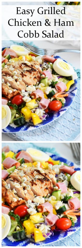 #AD: Easy Grilled Chicken & Ham Cobb Salad